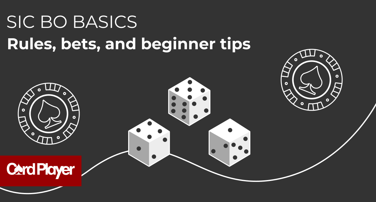 How to Play Sic Bo: A Beginner’s Guide to Winning