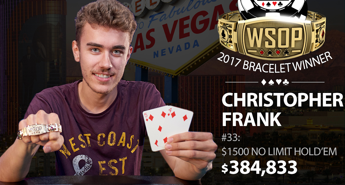 Chris Frank Wins 2017 World Series of Poker $1,500 No-Limit Hold’em ...
