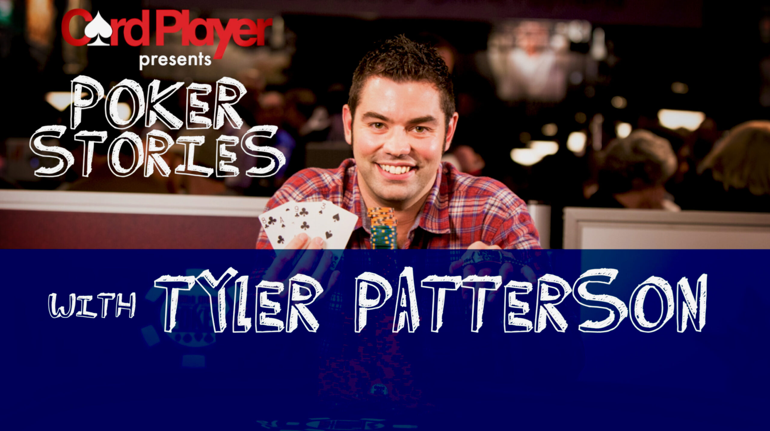 Poker Stories Podcast: WPT Champion And WSOP Bracelet Winner Tyler ...