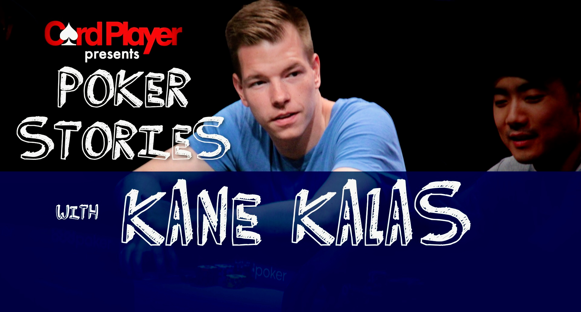 Poker Stories Podcast: Kane Kalas On His Record-Breaking Pot, Poker TV ...