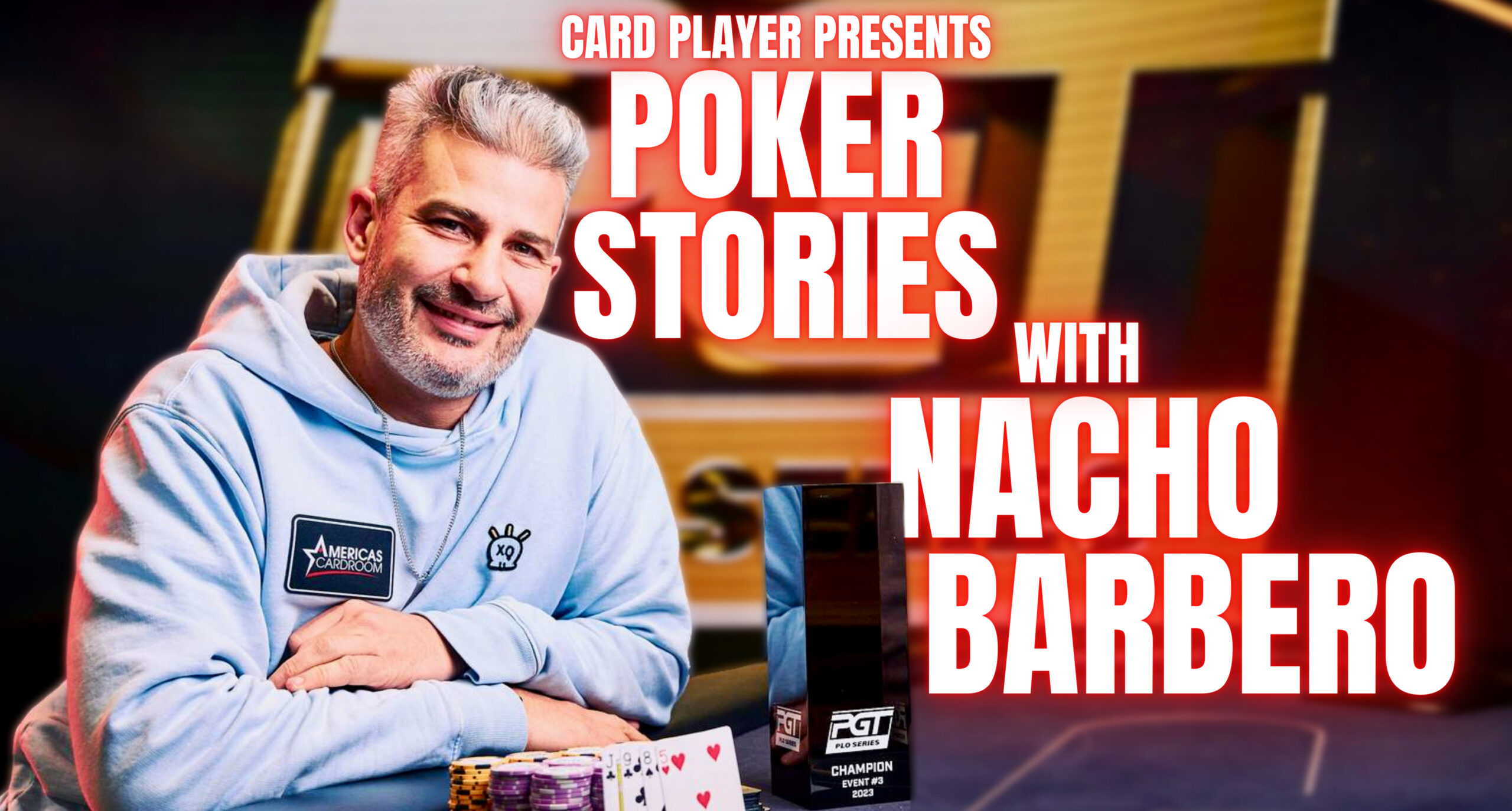 Poker Stories Podcast: Red-Hot Jose Ignacio ‘Nacho’ Barbero Talks About ...