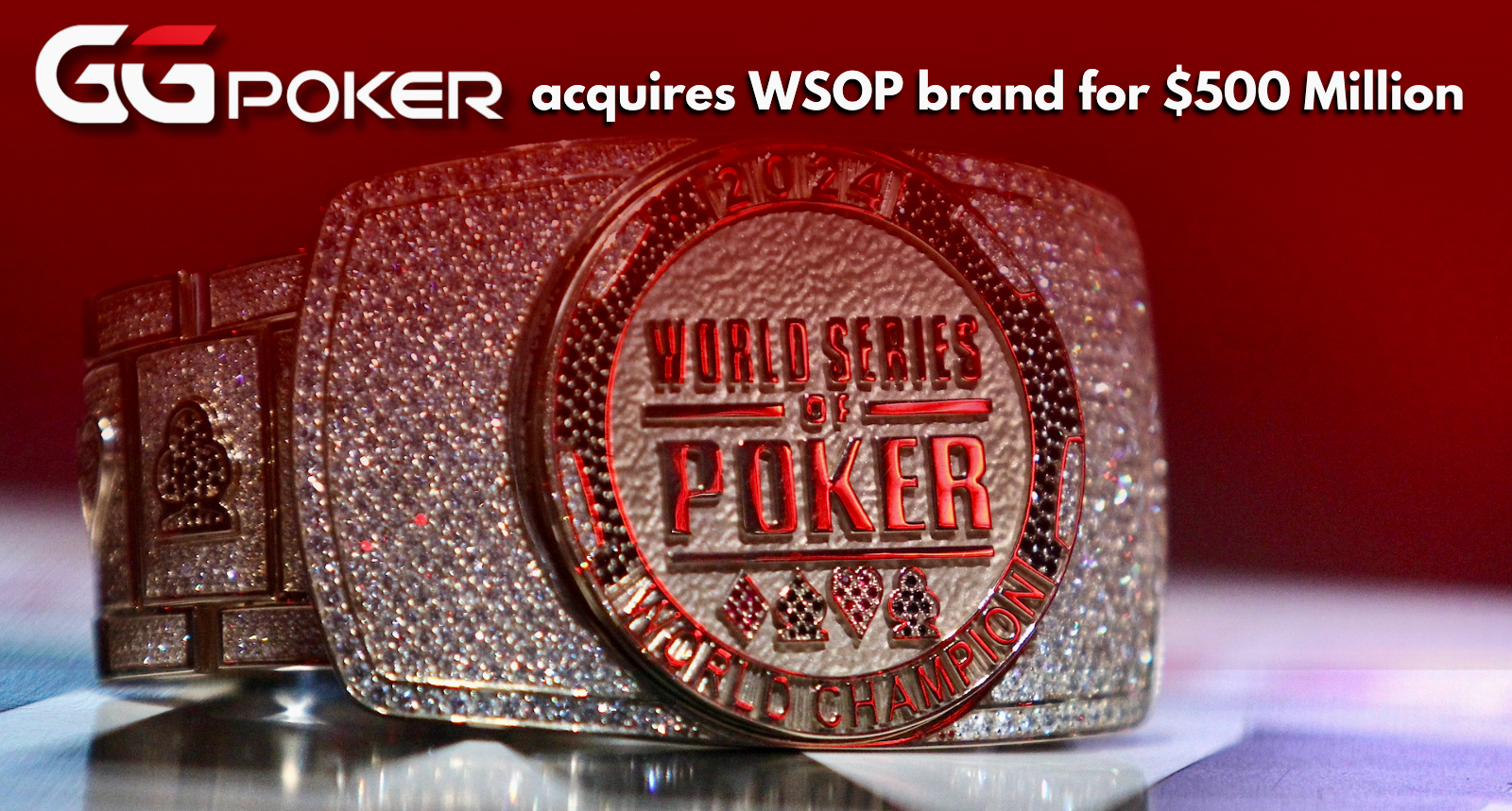 Caesars Sells World Series of Poker Brand To GGPoker Parent Company For ...