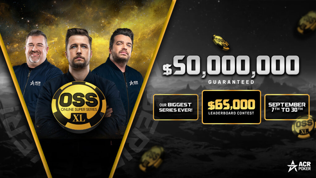 ACR Poker Unleashes $50 Million OSS XL Online Tournament Series