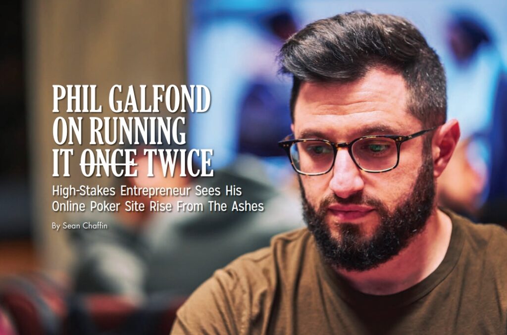 Phil Galfond On Running It Not Once, But Twice - Card Player Poker ...