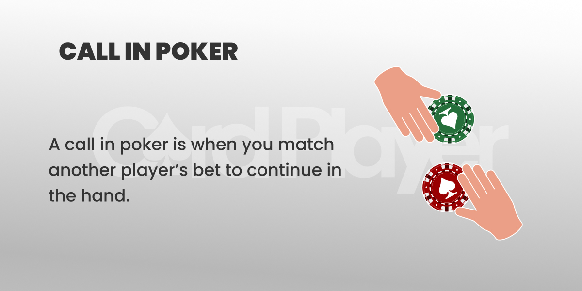 Call in Poker Explained: Definition, Rules & Strategy