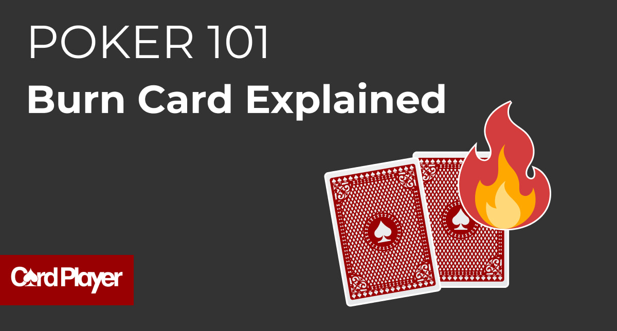 Burn Card in Poker Explained: Rules, Meaning & Mistakes