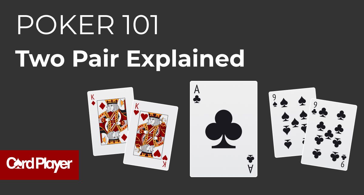 Two Pair in Poker Explained: Hand Rankings, Rules & Examples